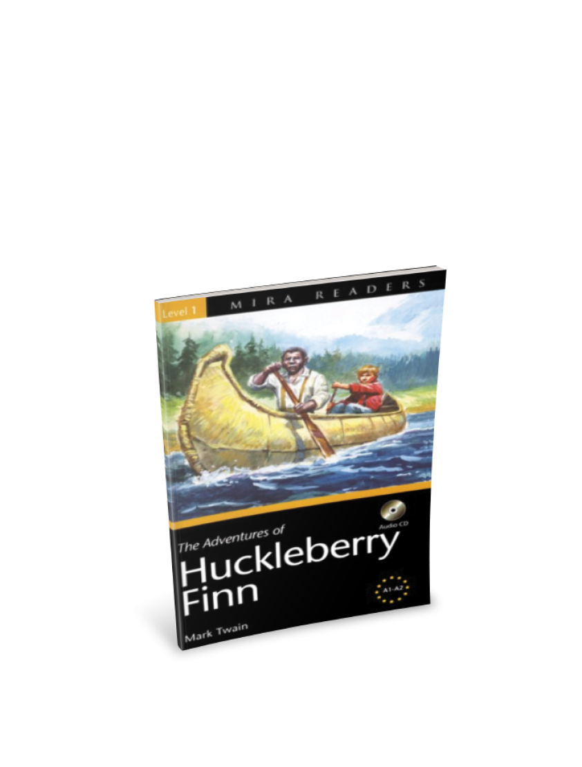 Level 1 - The Adventures of Huckleberry Finn (Mira) | Modern English