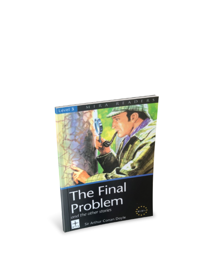 Level 3 - The Final Problem (Mira) | Modern English